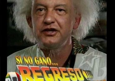 Los mejores memes de AMLO (no importa cuándo los veas) - Hector Ledezma